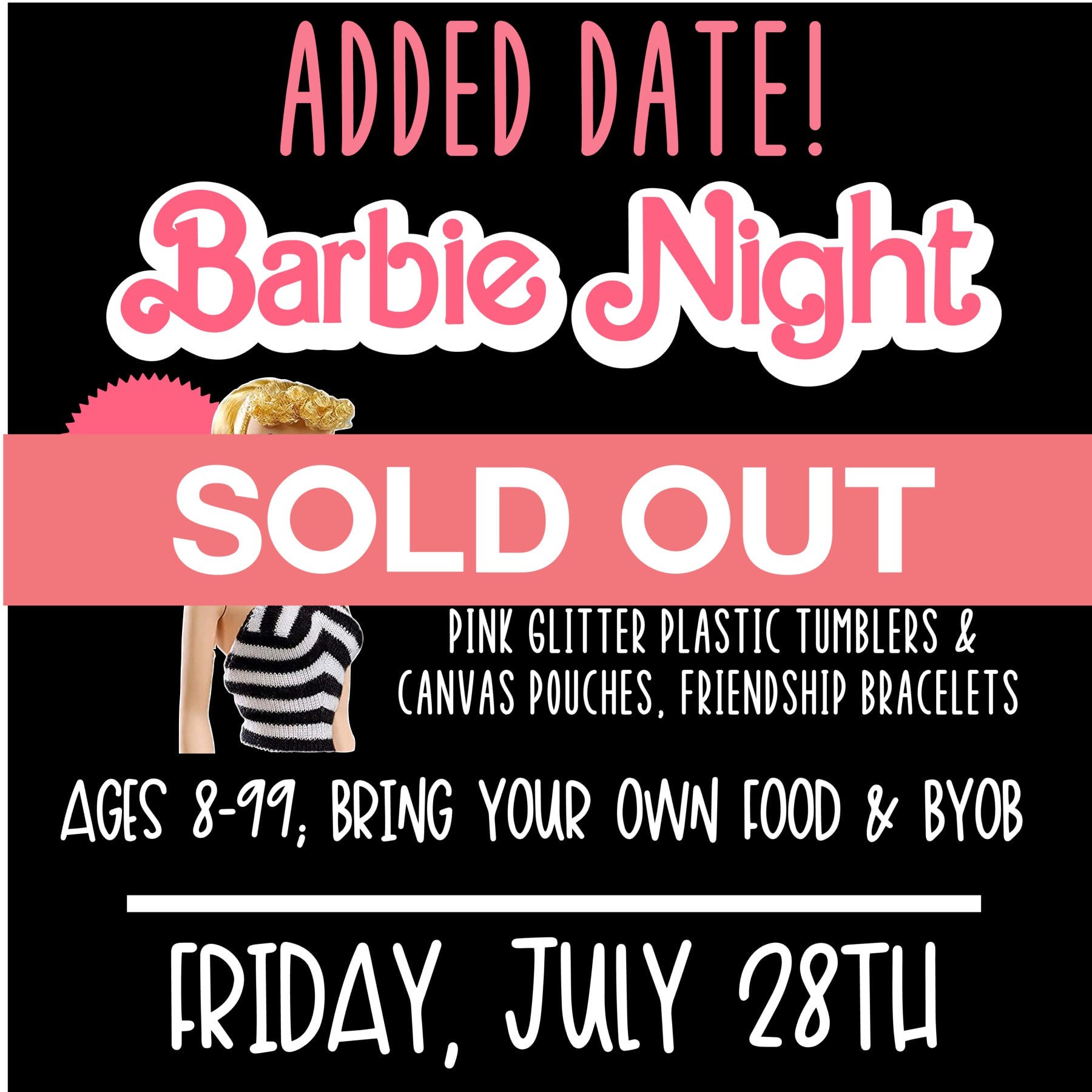 SOLD OUT: Barbie Night; Saturday, July 28th from 6-8pm | craft & vinyl ...
